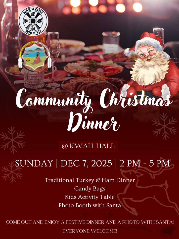 Community Christmas Dinner | Nak'azdli Whut'en